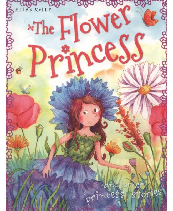 My Princess Storybooks – The Flower Princess and Other Princess Stories ...