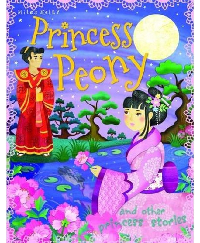 My Princess Storybooks – Princess Peony and Other Princess Stories ...