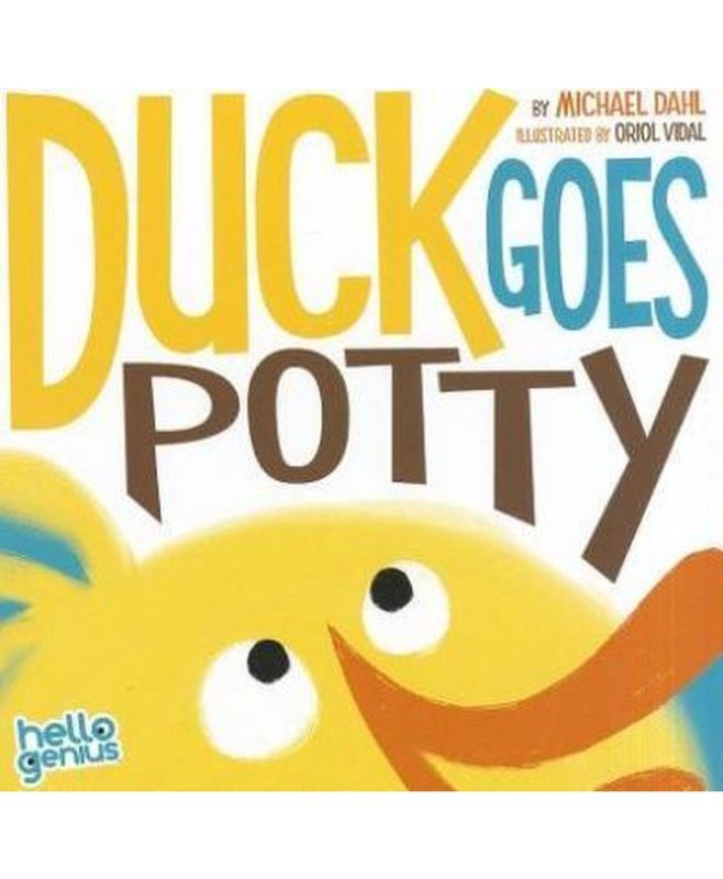 Hello Genius Duck Goes Potty – – Booky Wooky