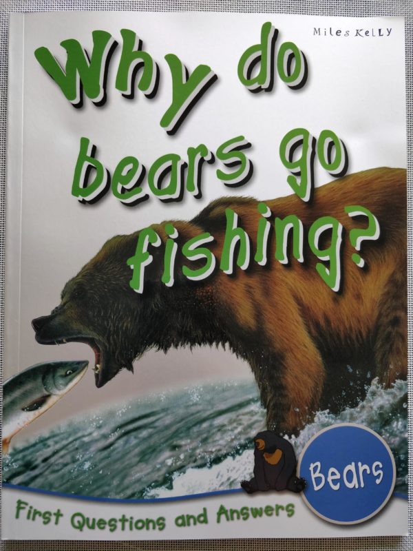 First Questions & Answers – Bears – Why do Bears go Fishing? – – Booky ...