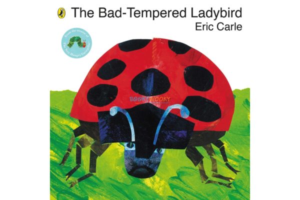 The Bad-Tempered Ladybird – – Booky Wooky