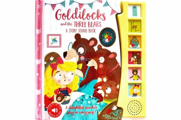 Goldilocks and the Three Bears A Story Sound Book – – Booky Wooky