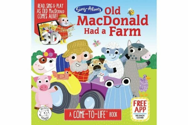 Old MacDonald Had a Farm: A Come to Life Book with Augmented Reality ...