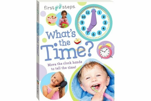 First Steps What’s the Time Clock Book – – Booky Wooky