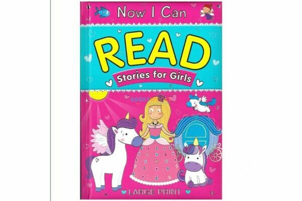 Now I Can Read Stories for Girls – – Booky Wooky