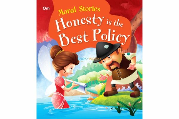 Honesty is the Best Policy : Moral Stories – – Booky Wooky