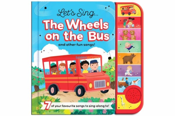 Let’s Sing The Wheels on the Bus 7 Sounds Book – – Booky Wooky