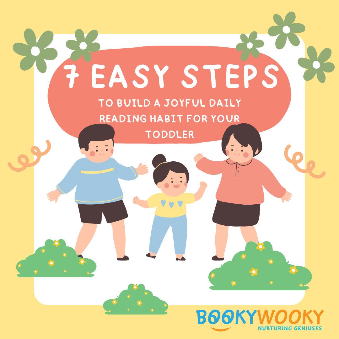 7 Easy Steps to Introduce Daily Reading Time for Your Toddler – Booky Wooky